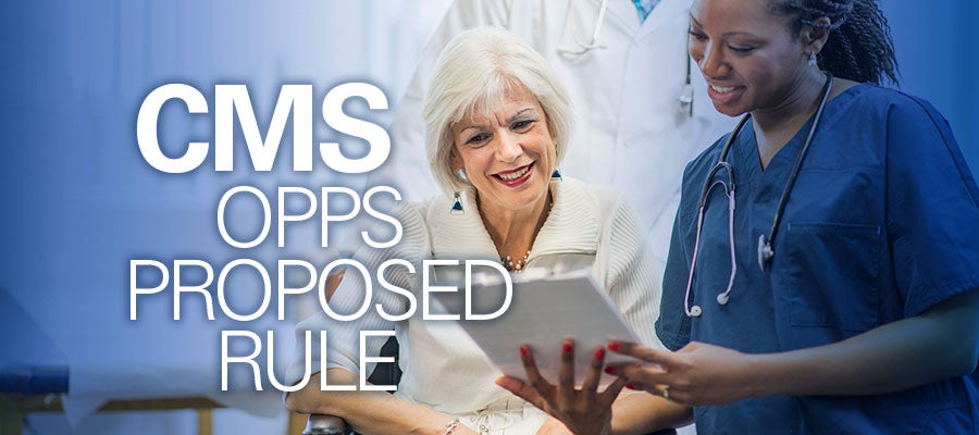 CMS Releases 2019 OPPS/ASC Proposed Rule, Expands Site-Neutral, 340B ...